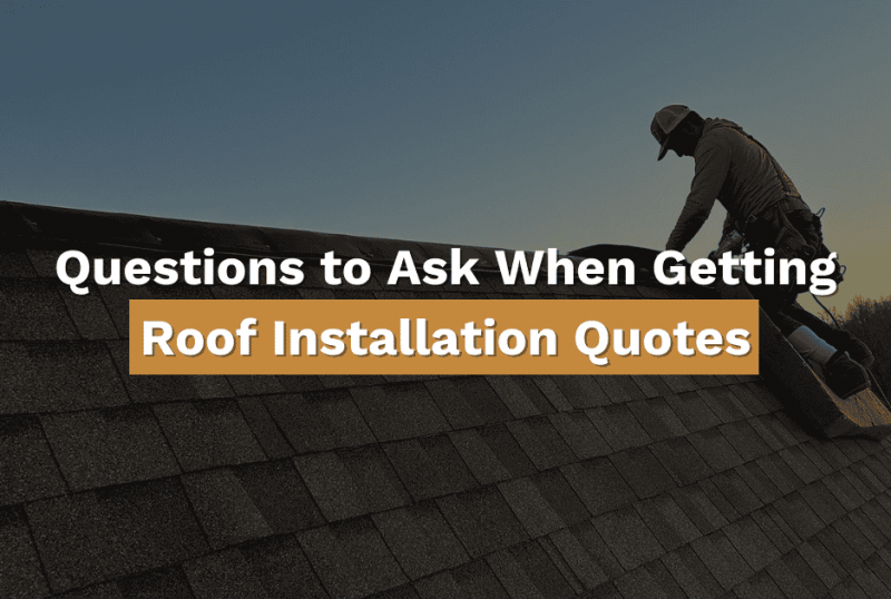 Roof Quote Questions: What You Need Know